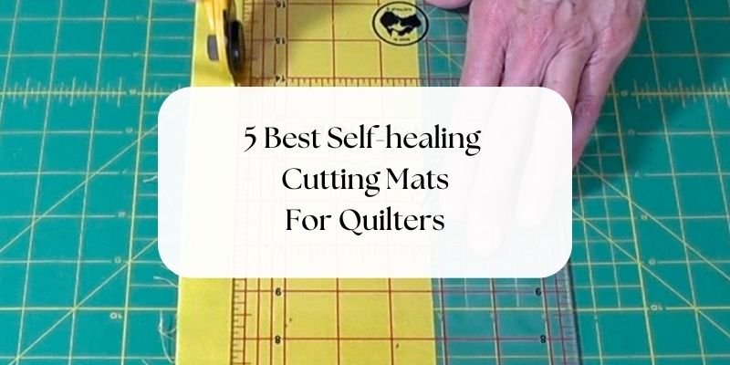 5 Best Self-healing Cutting Mats for Quilters - Thread Sketching in Action